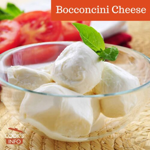Bocconcini Cheese - CooksInfo