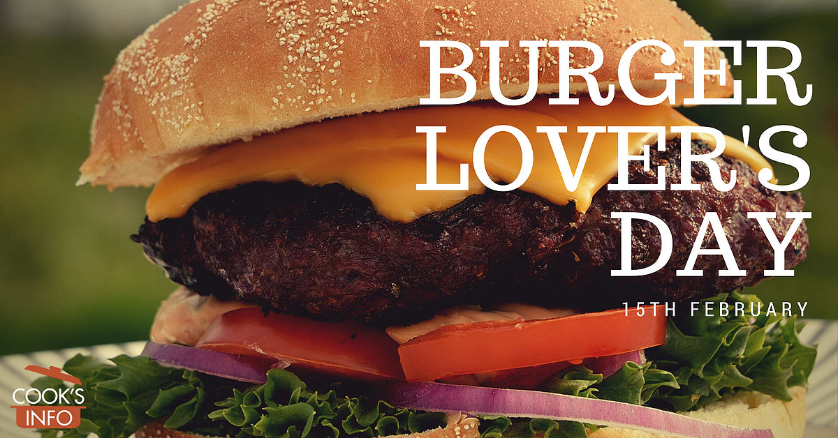 Burger Lover's Day - CooksInfo