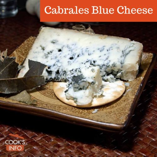 Cabrales Blue Cheese - CooksInfo