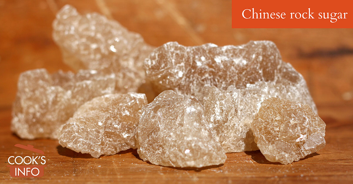 Chinese Rock Sugar CooksInfo