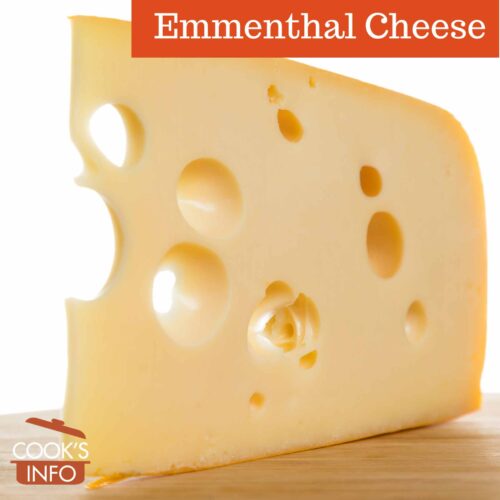 Emmenthal Cheese - CooksInfo