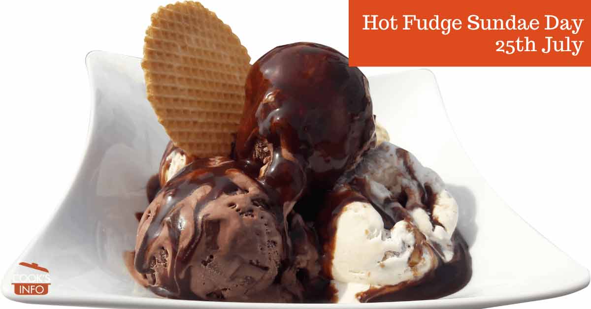 Hot Fudge Sundae Day - CooksInfo