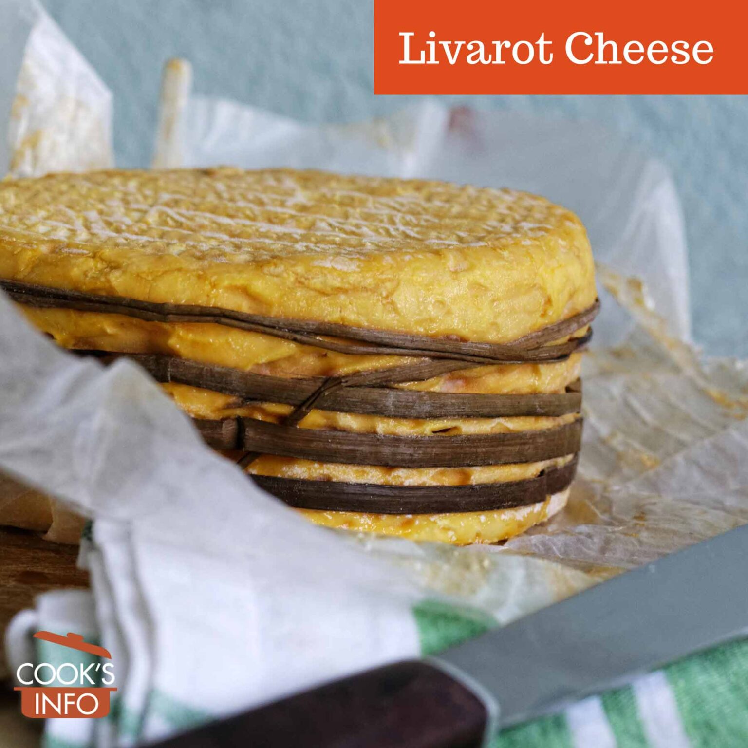 Livarot Cheese - CooksInfo