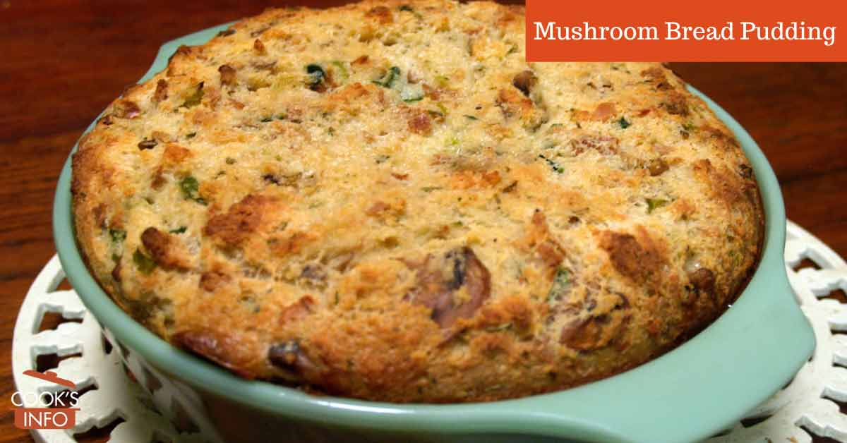 Mushroom Bread Pudding Recipe - CooksInfo