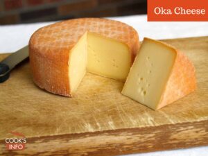 Oka Cheese - CooksInfo