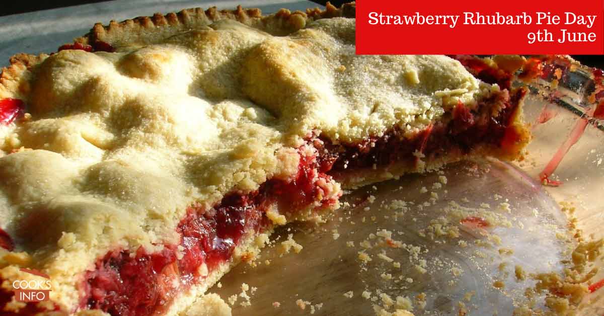 Strawberry Rhubarb Pie Day - CooksInfo